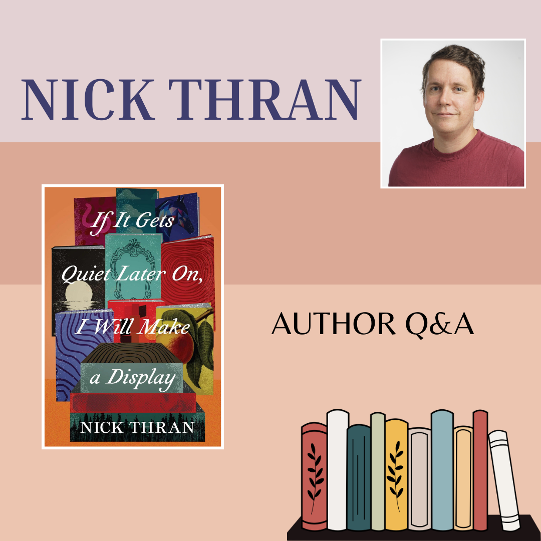 Author Q&A with Nick Thran – Nightwood Editions